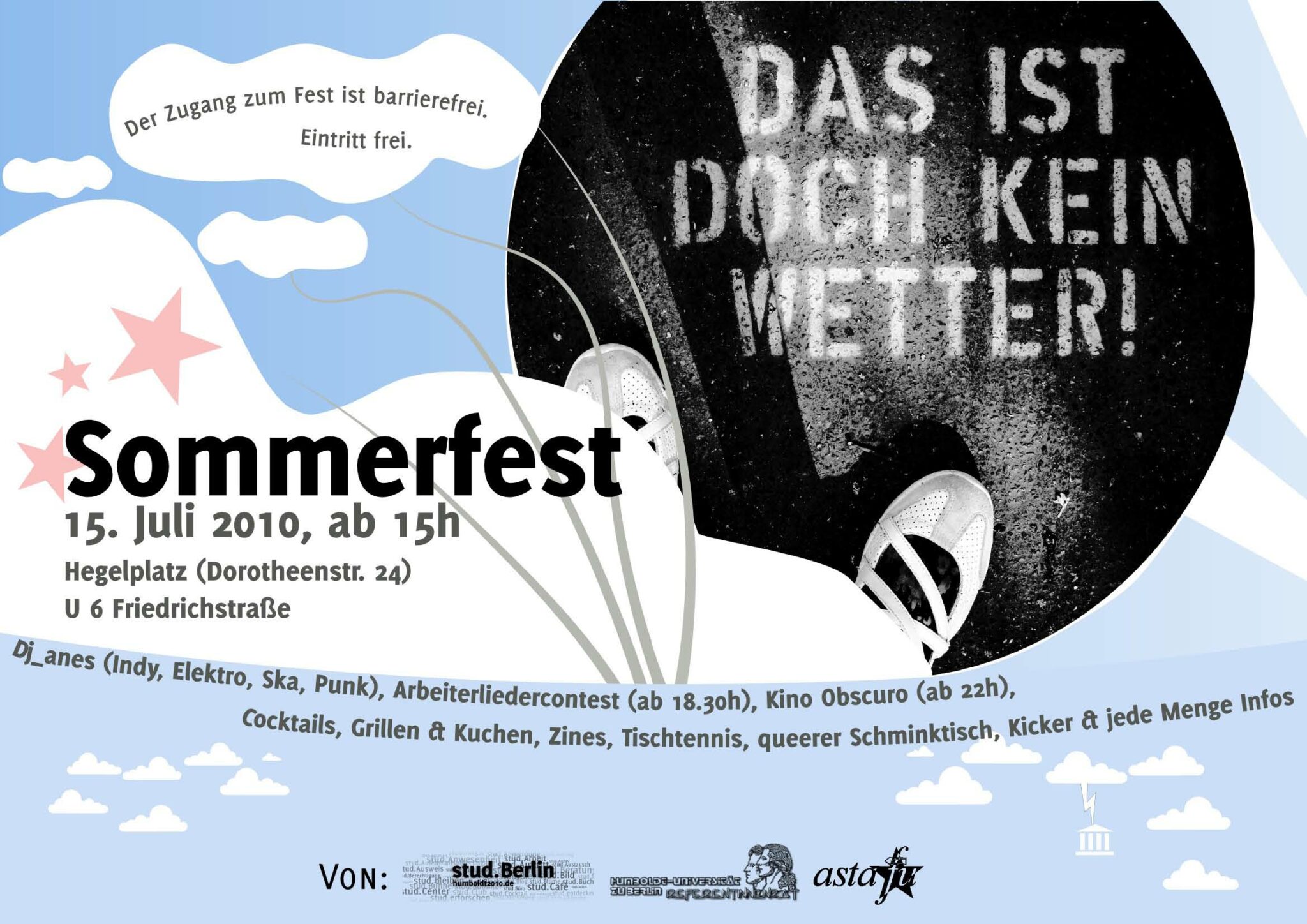 „Das ist doch kein Wetter!“ – Sommerfest des AStA FU, des ...
